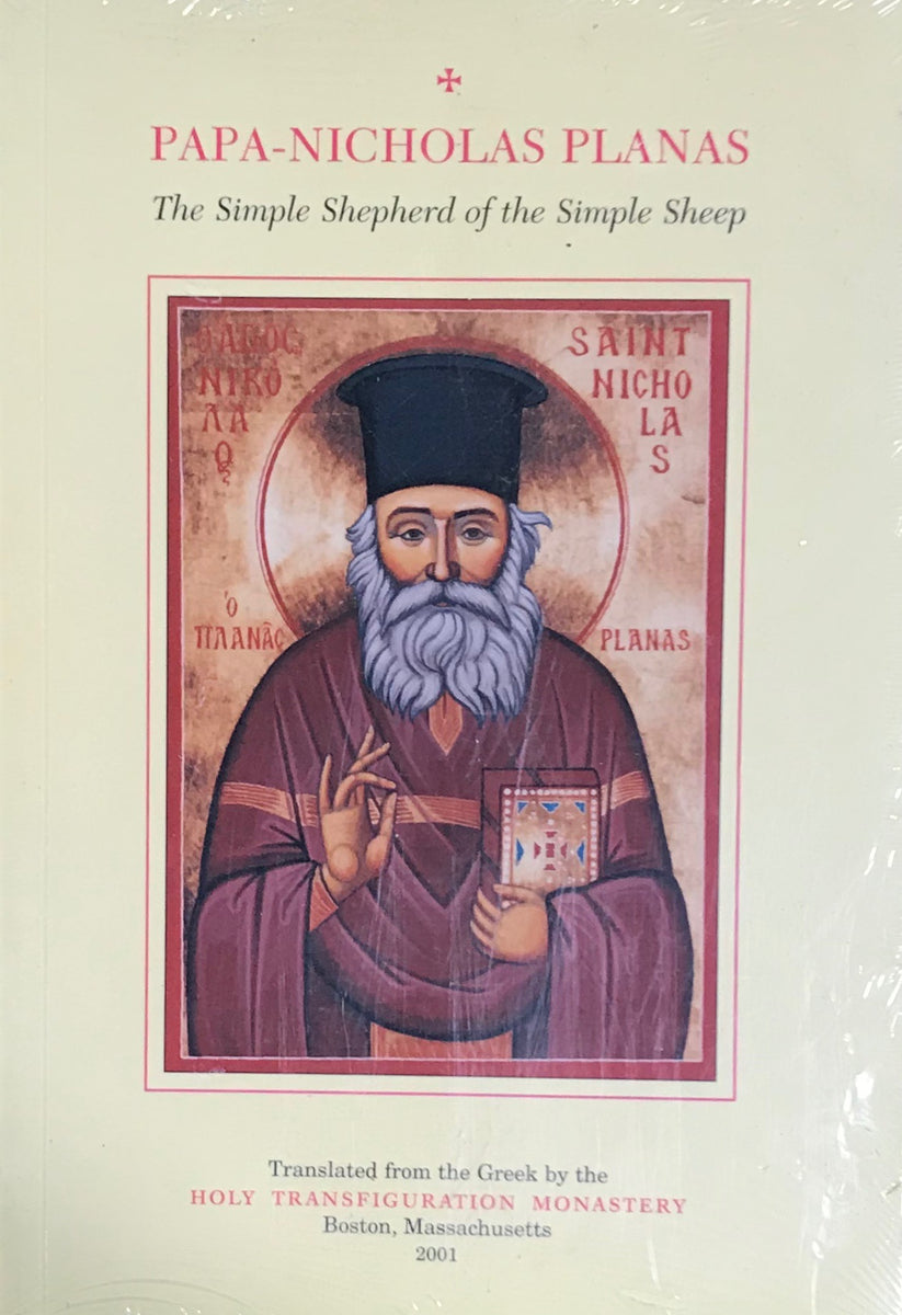 Papa-Nicholas Planas – Saint John of Kronstadt Orthodox Books