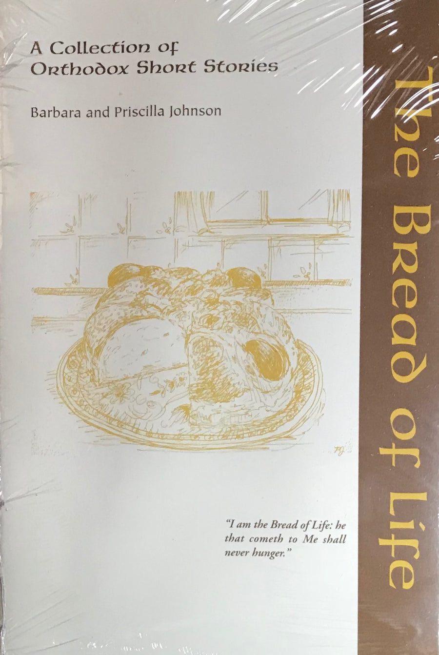 The Bread of Life – Saint John of Kronstadt Orthodox Books