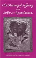 The Meaning of Suffering; and Strife & Reconciliation – Saint John of ...