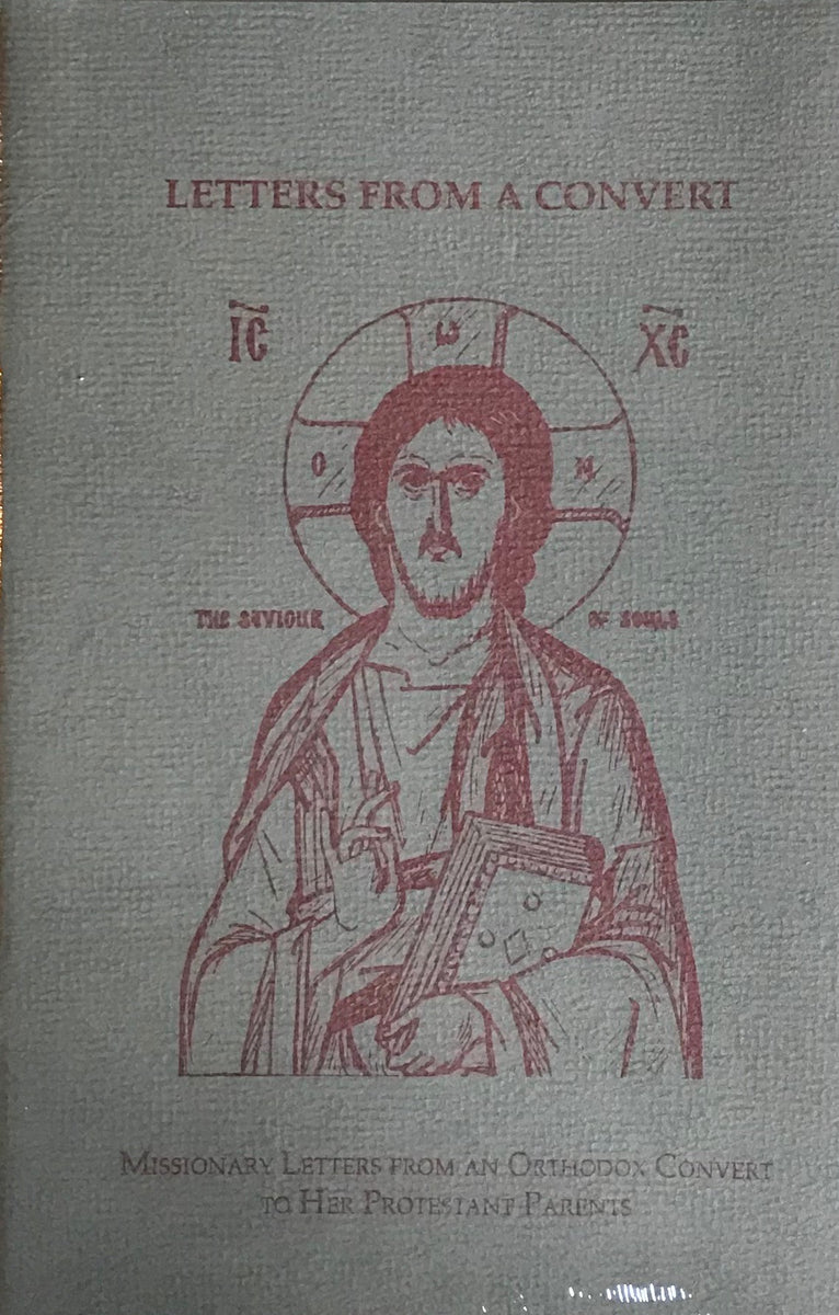 Letters from a Convert – Saint John of Kronstadt Orthodox Books