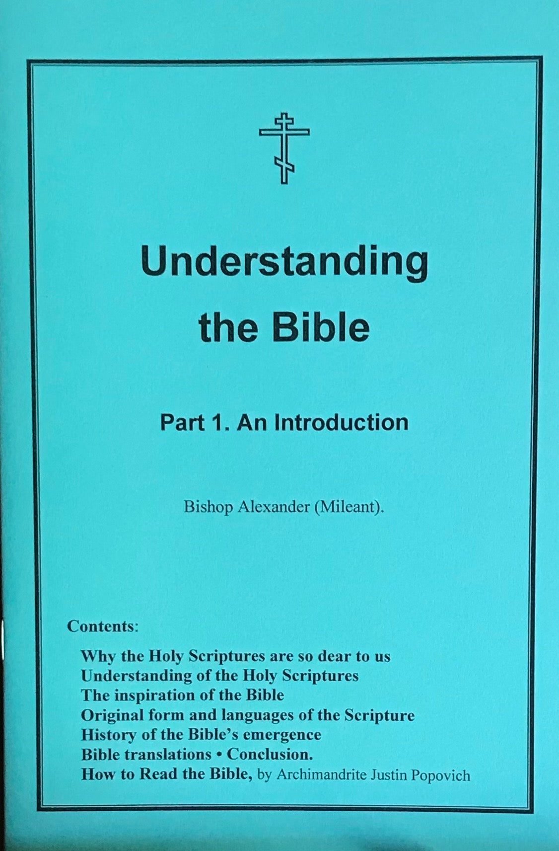 Understanding the Bible, part 1: Introduction – Saint John of Kronstadt ...